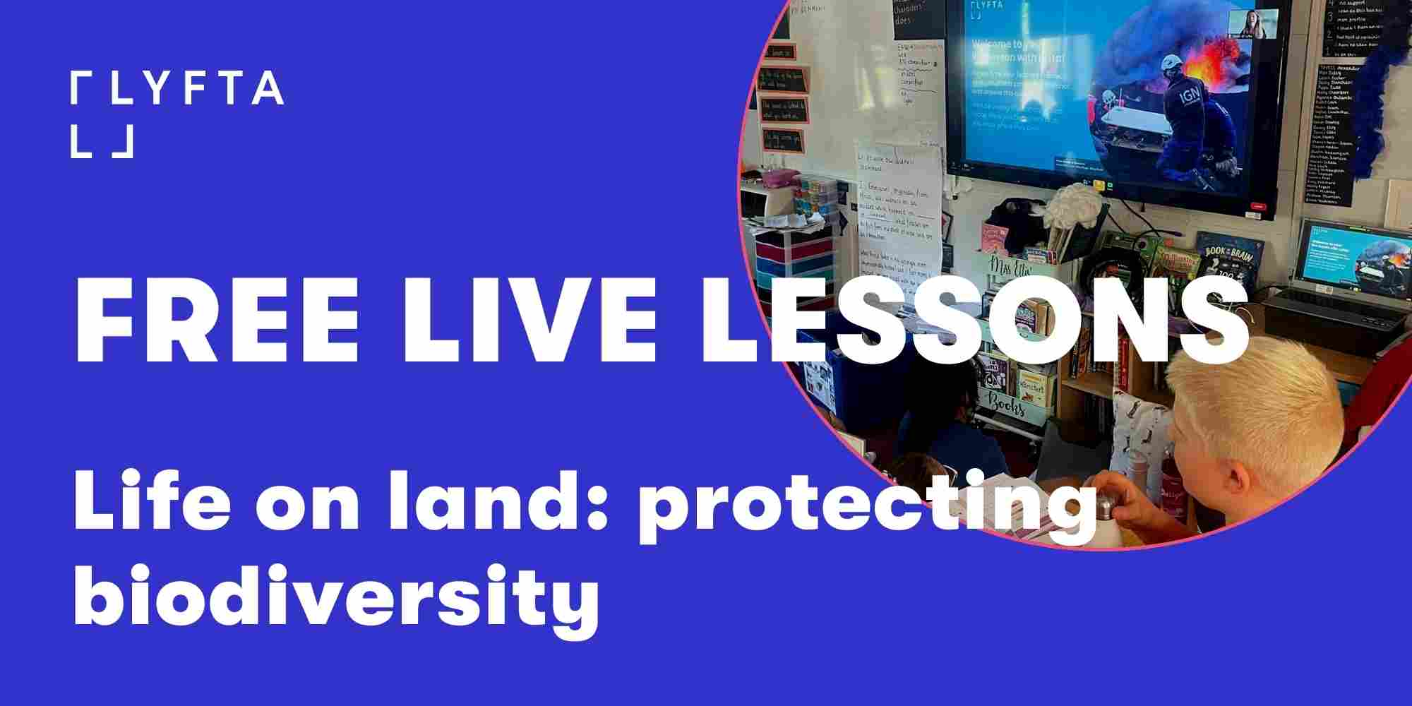 Join a Lyfta Live lesson